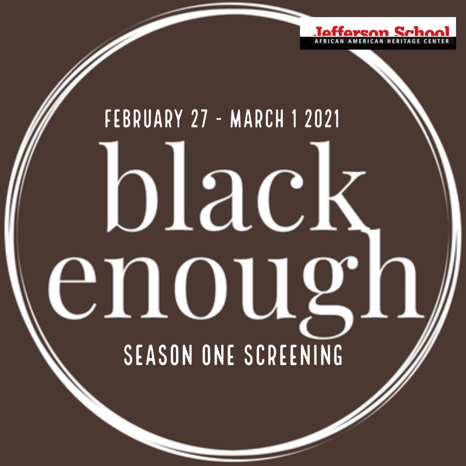 Black Enough – Jefferson School
